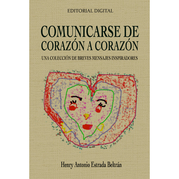 Comunicarse de corazón a corazón – BookExpress Chile